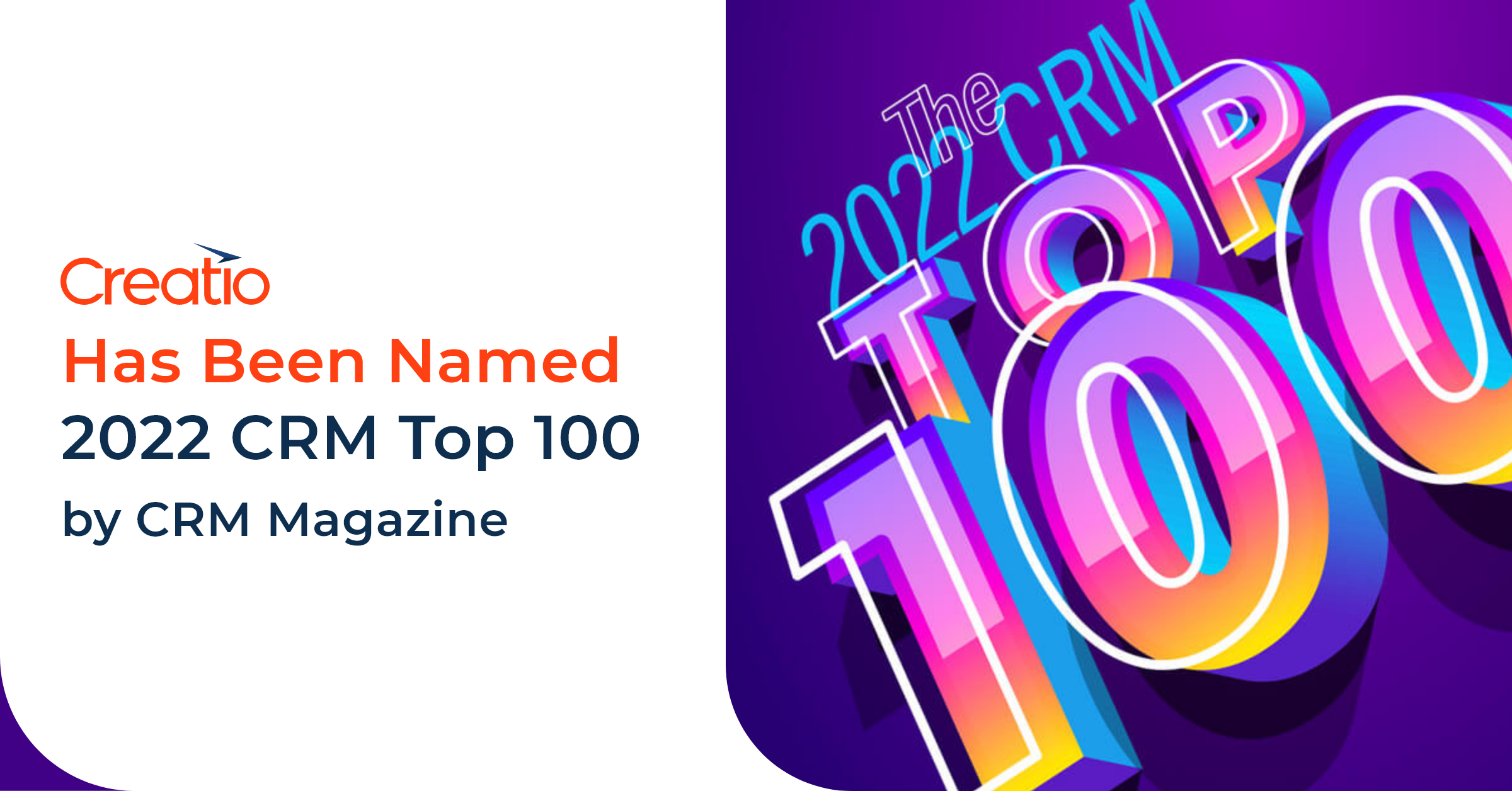 Creatio Has Been Named 2022 CRM Top 100 by CRM Magazine | Creatio